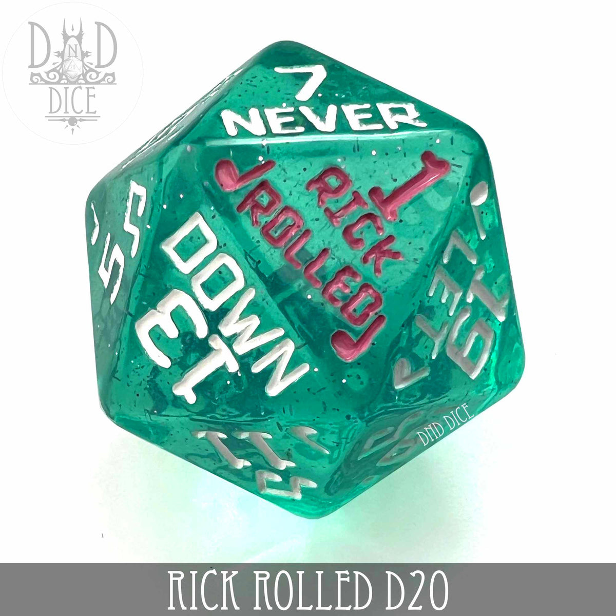 Rick Rolled 34mm D20