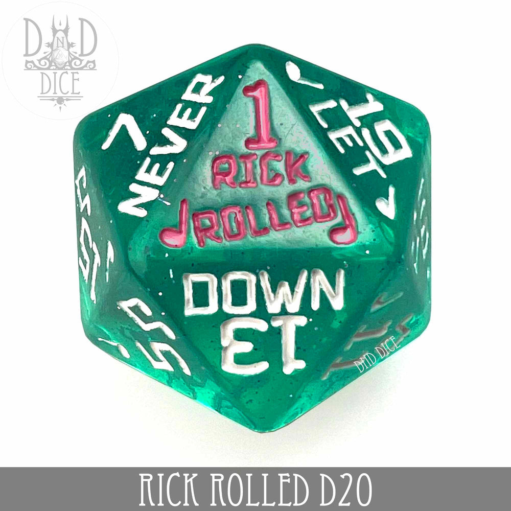Rick Rolled 34mm D20